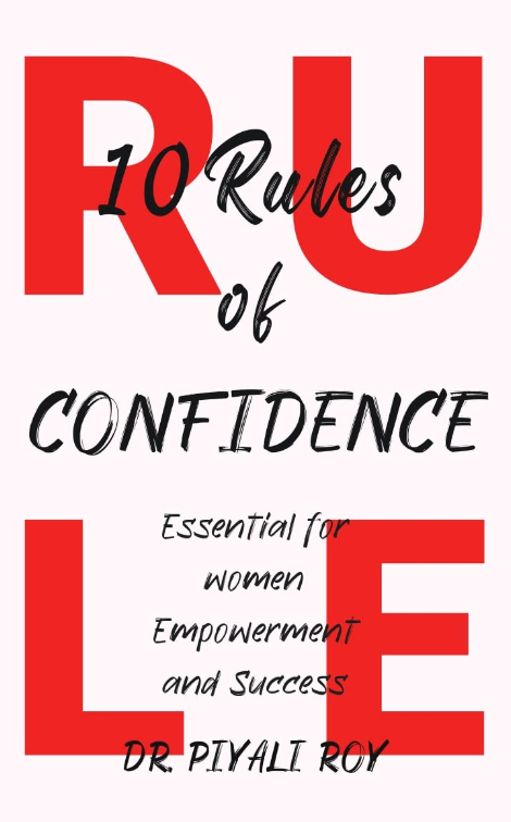 10 Rules Of CONFIDENCE: Essential For Women Empowerment And Success ...